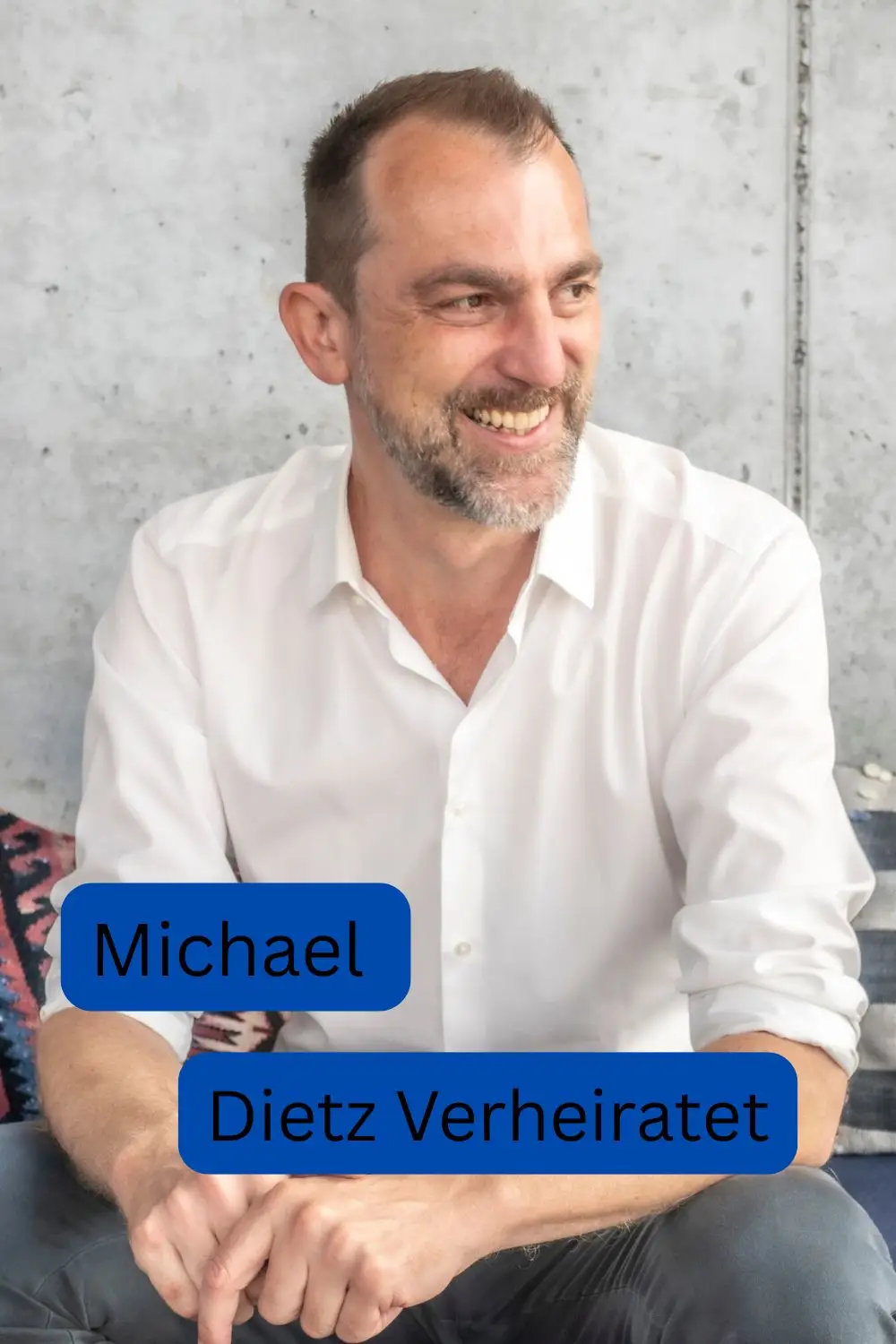 Mit Wem Ist Michael Dietz Verheiratet? Alles über seine Ehe